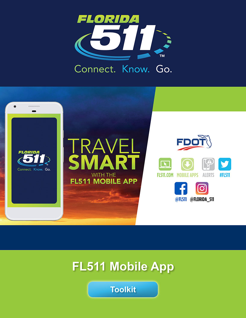 The FL511 Mobile App Toolkit - FL511 Newsroom