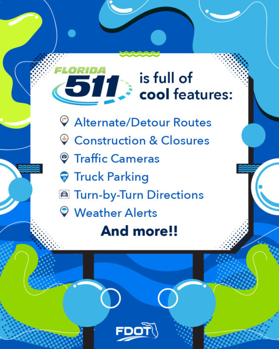 FL511 Features - FL511 Newsroom