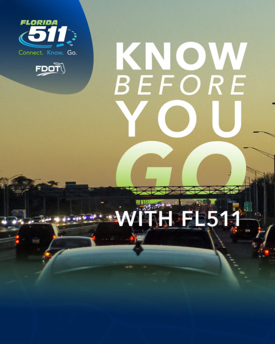 Know Before You go with FL511 - FL511 Newsroom